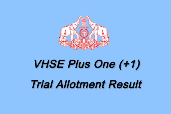 VHSE Trial Allotment 13.9.2021 - Check @ vhscap.kerala.gov.in,VHSE +1 ...
