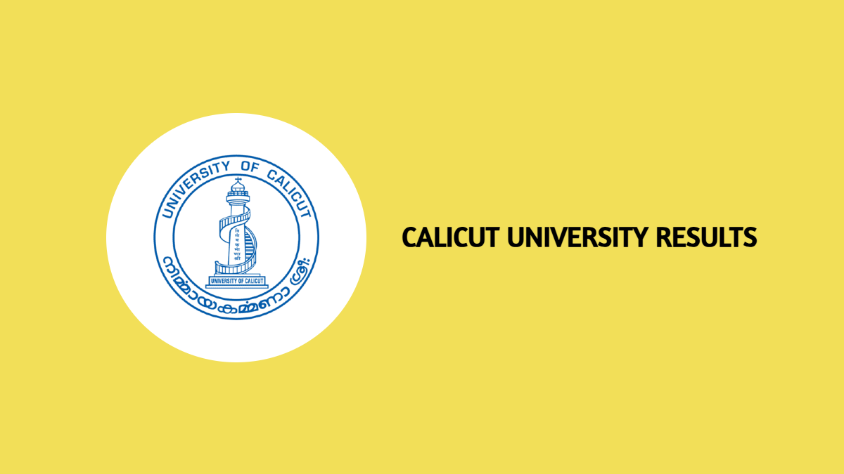 Calicut University 3rd Semester Results 2025 at www.results.uoc.ac.in ...